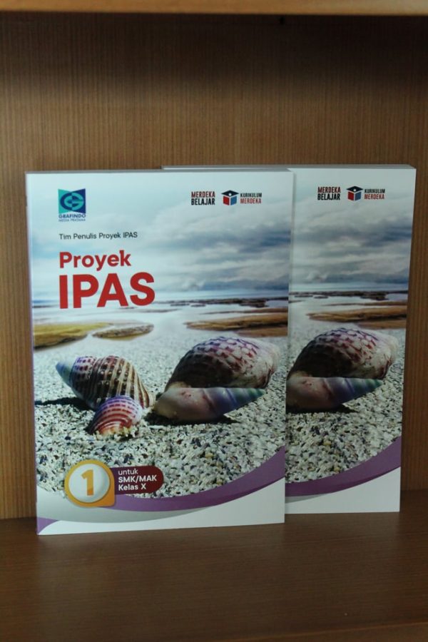 Proyek IPAS Kelas X SMK – Grafindo Media Pratama